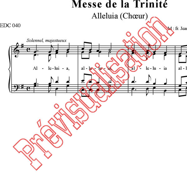 Messe de la Trinité Alleluia [ Fr Jean-Baptiste du Jonchay Réf: P005057 Produit original ...